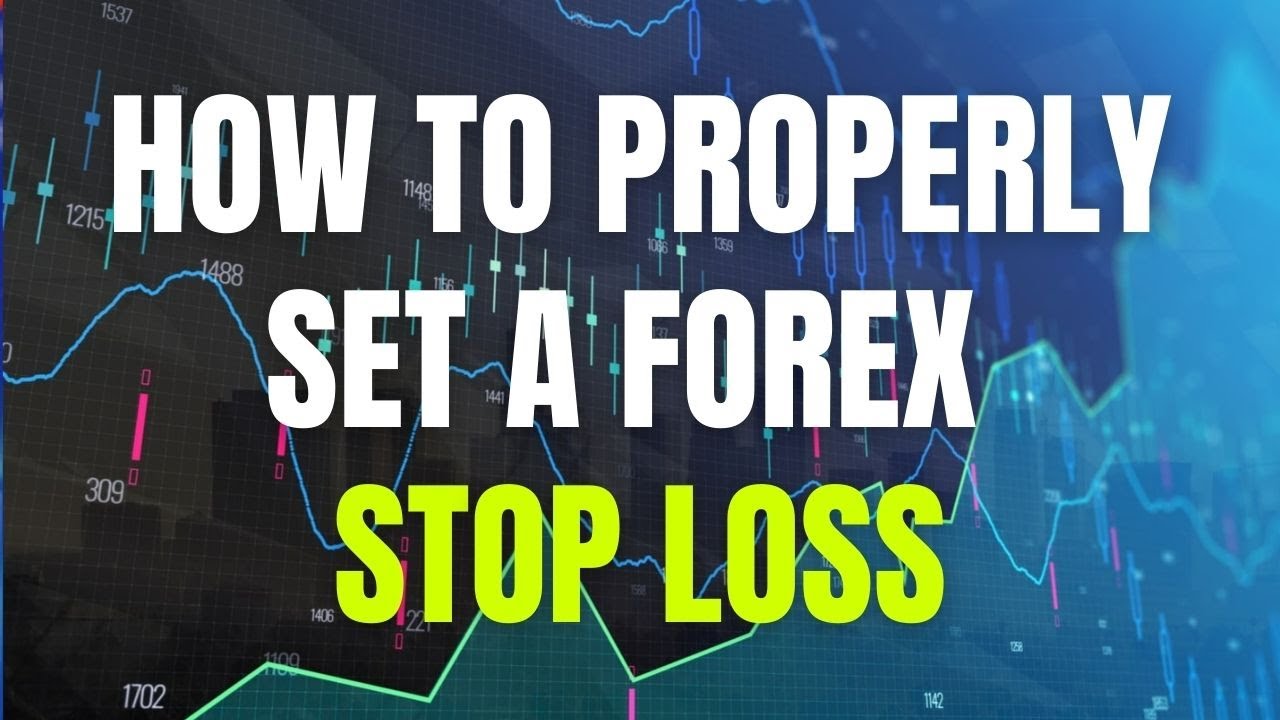 How to Properly Set a Forex Stop Loss - Coach's Corner